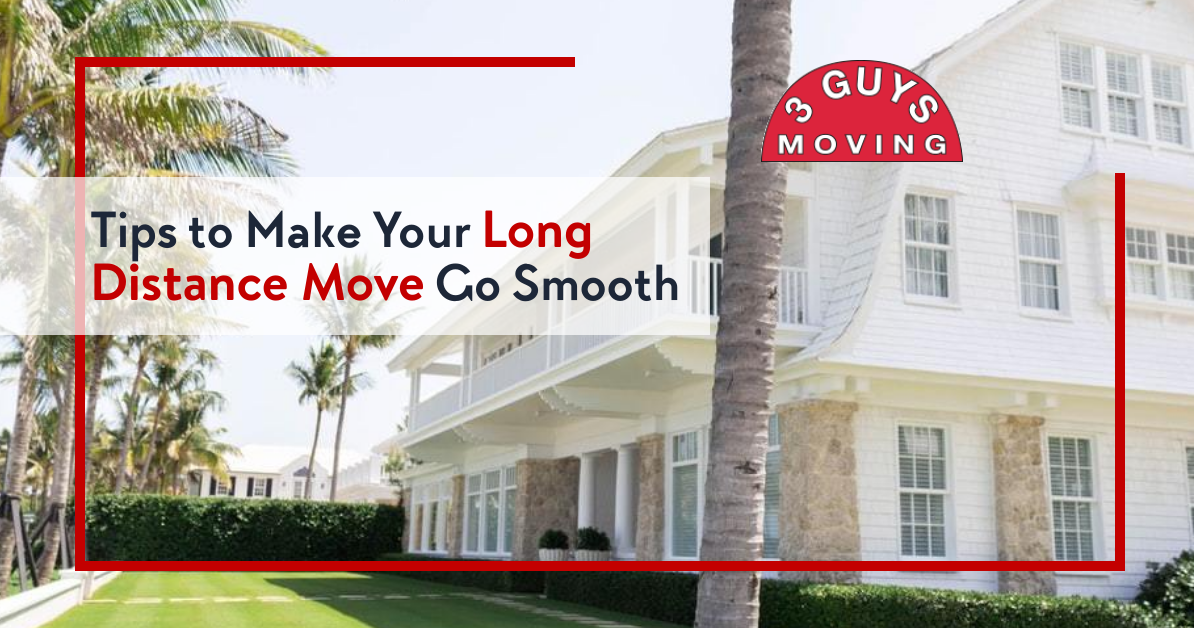 Tips to Make Your Long Distance Move Smooth