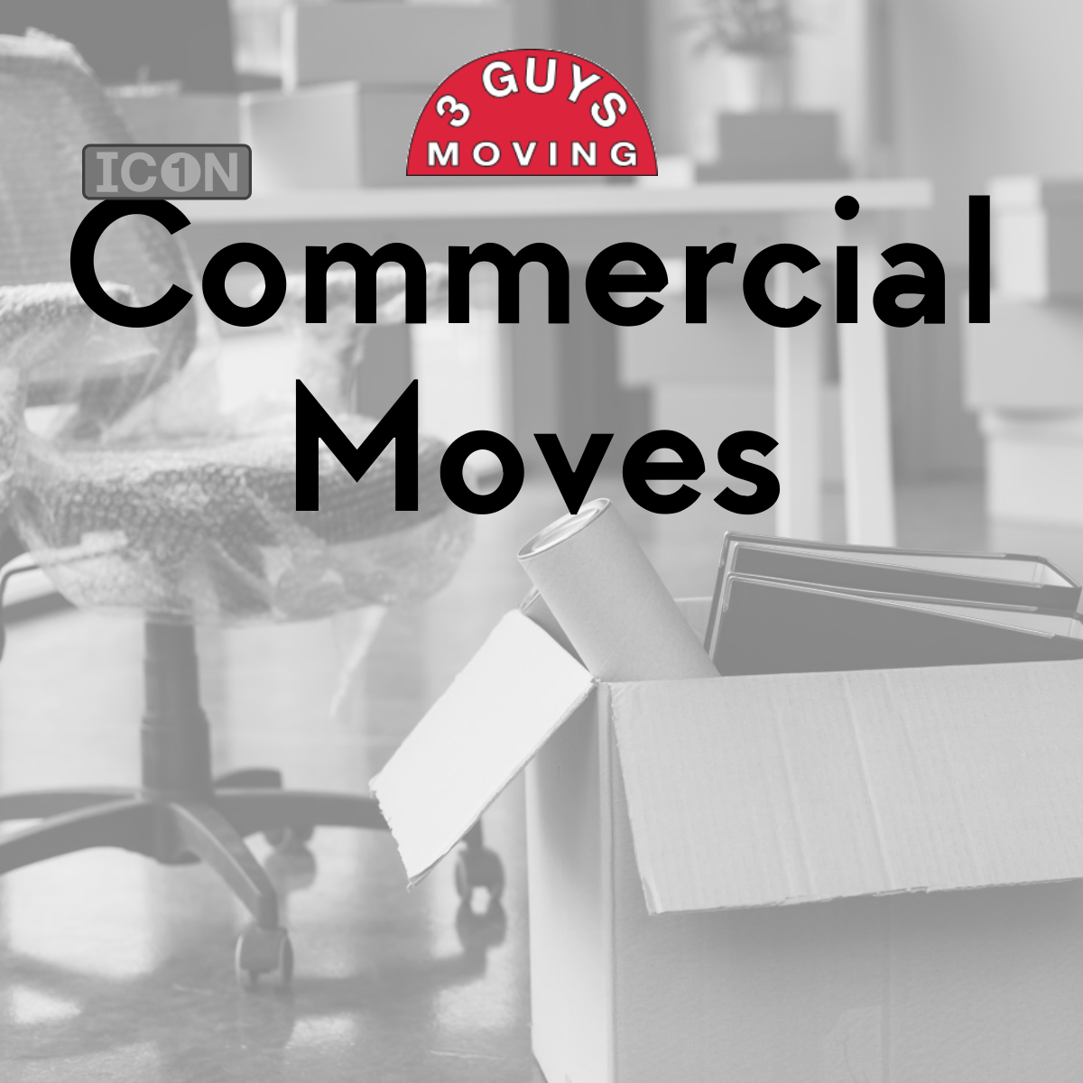 We Handle All Types Of Commercial Moves
