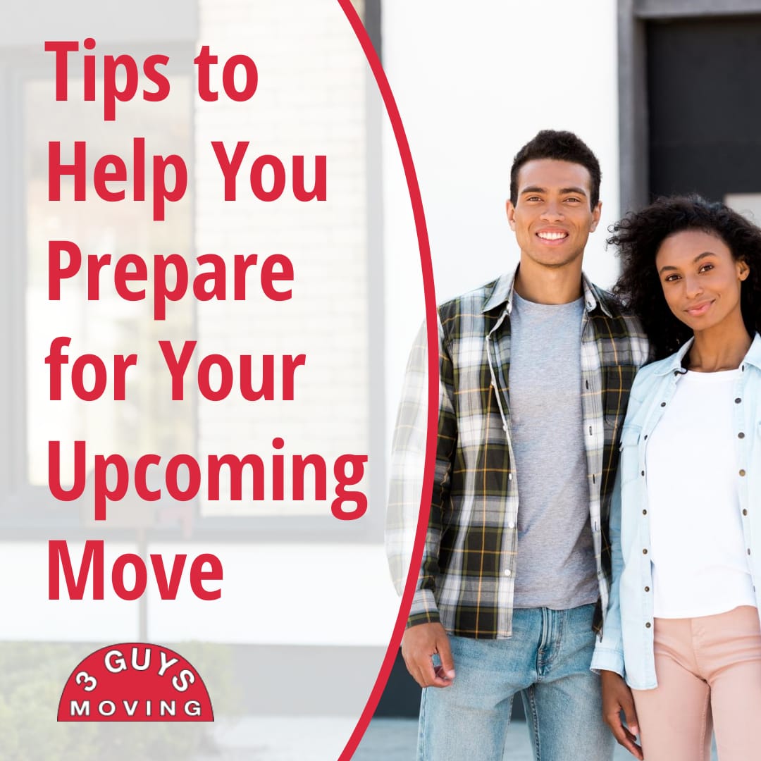 Tips To Help You Prepare For Your Upcoming Move
