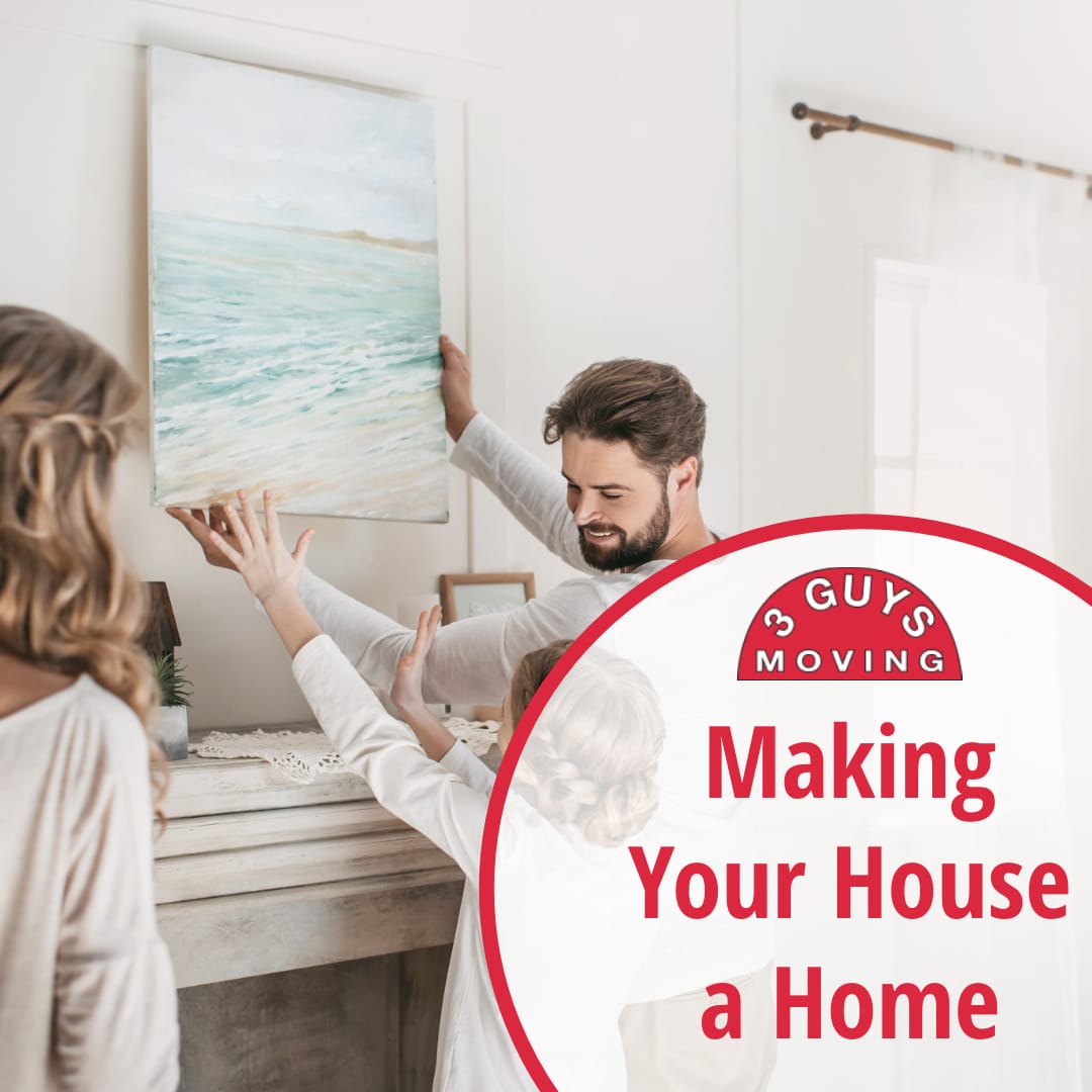 Making Your House A Home